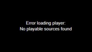 √ Cara Mengatasi Error Loading Player No Playable Sources Found